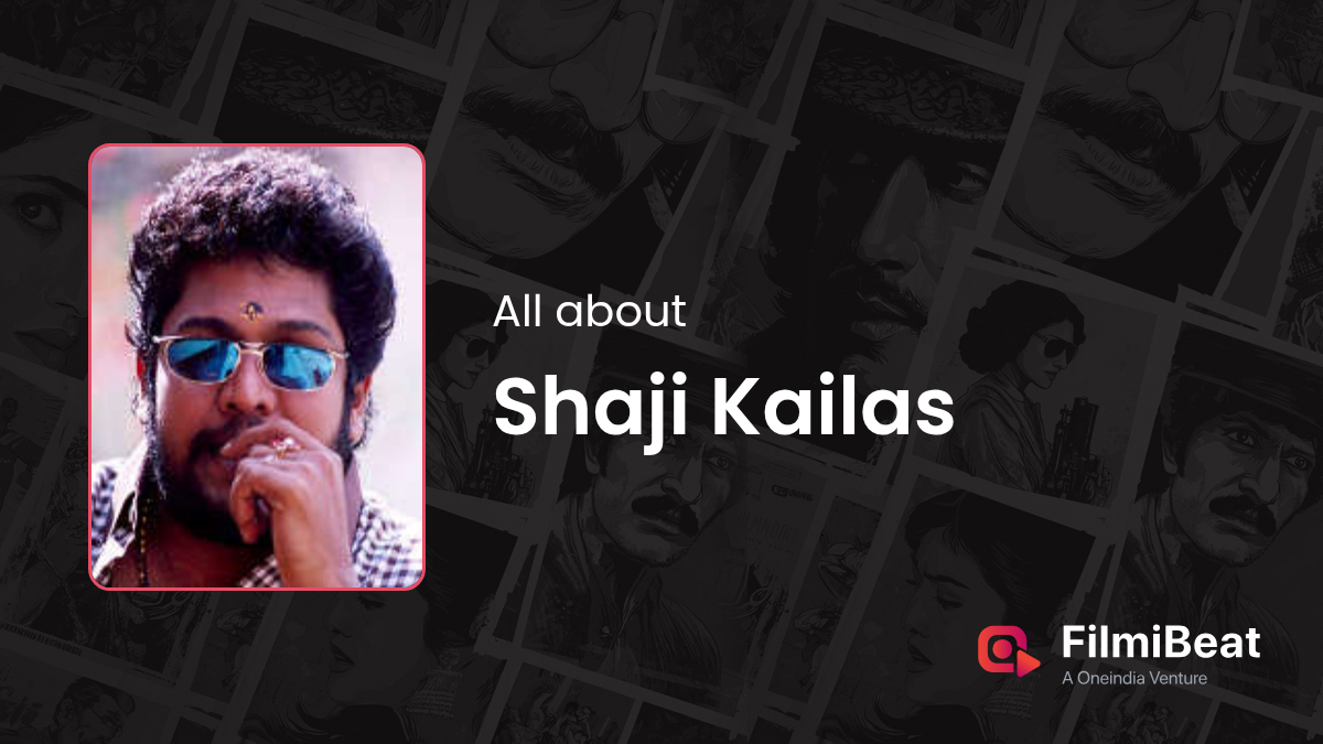 Shaji Kailas Biography | Shaji Kailas Girlfriend, Wife, Family & Net ...