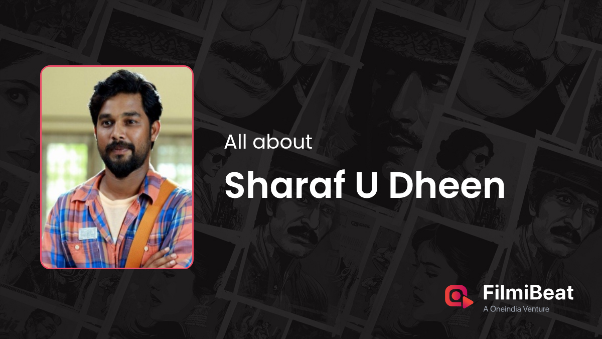 Sharaf U Dheen (Sharafudheen) Movies | New and Upcoming Movies Of ...