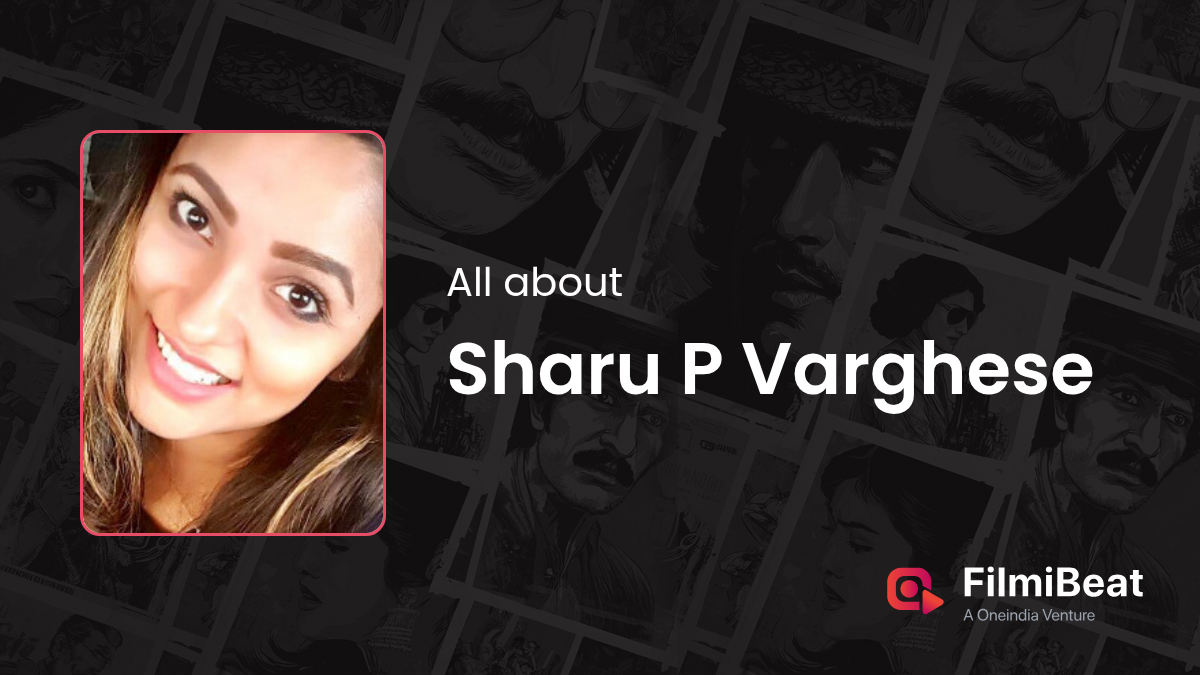 Sharu P Varghese Biography | Sharu P Varghese Boyfriend, Husband ...
