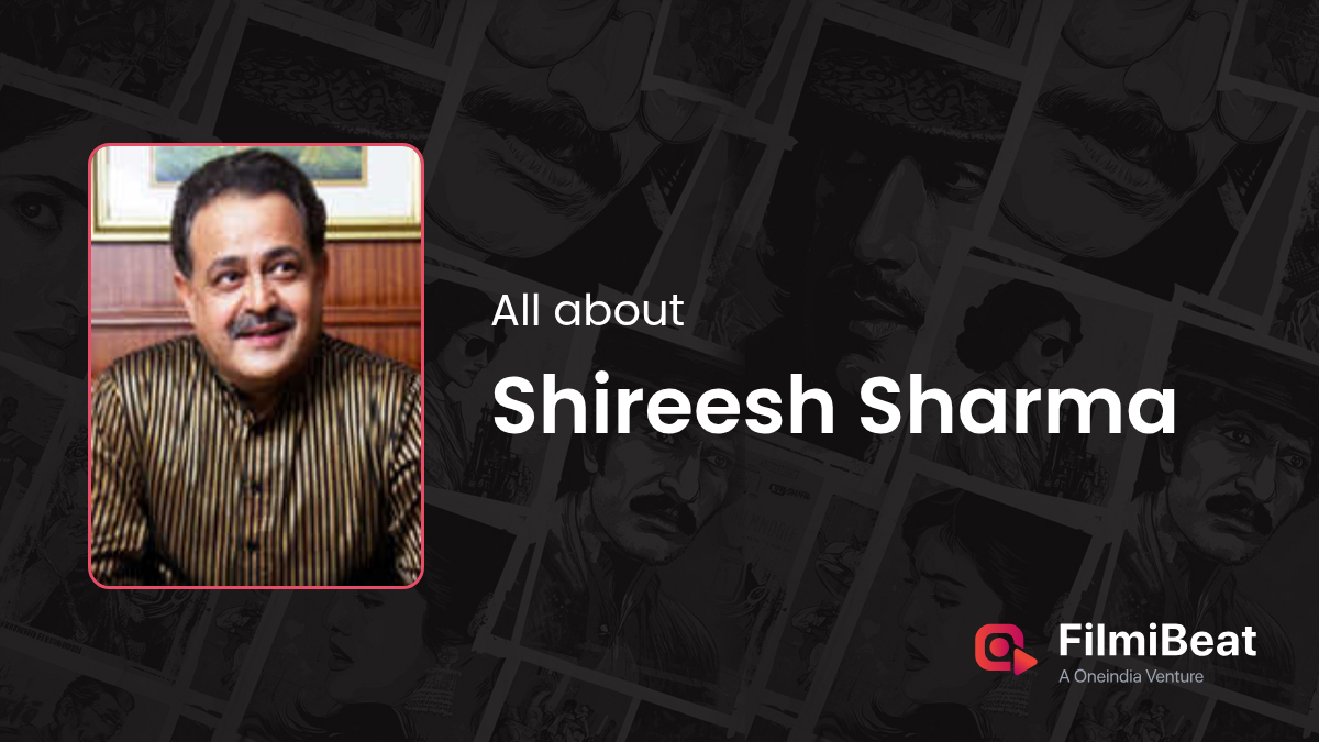 Shireesh Sharma Biography | Shireesh Sharma Girlfriend, Wife, Family ...