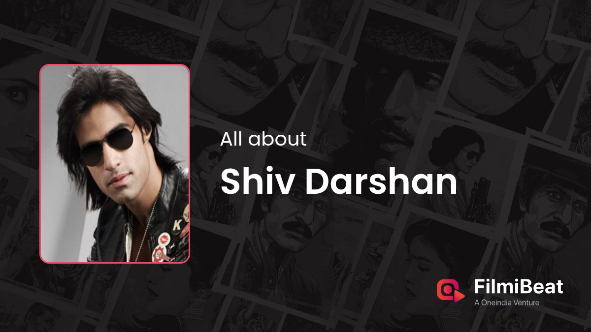 Shiv Darshan Movies | Shiv Darshan: Height, Age, Wife, Girlfriend ...