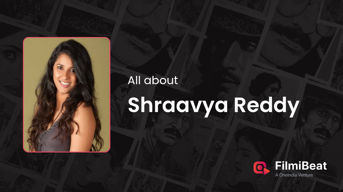 Shraavya Reddy Biography | Shraavya Reddy Boyfriend, Husband, Family ...