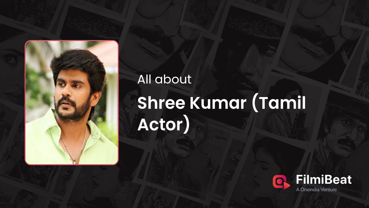 Shree Kumar Movies | Shree Kumar : Height, Age, Wife, Girlfriend ...