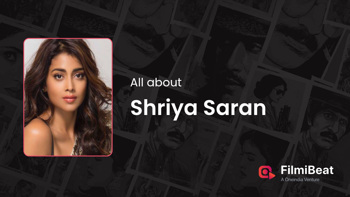 Shriya Saran Movies | Shriya Saran: Height, Age, Husband, Boyfriend ...