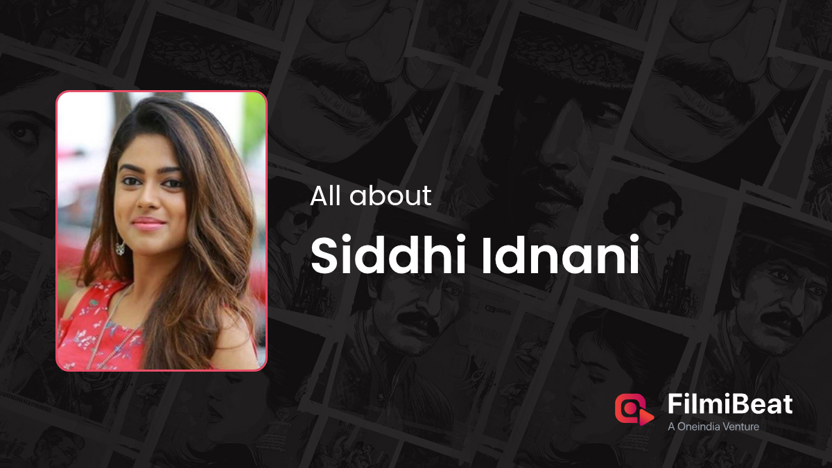 Siddhi Idnani Movies | New and Upcoming Movies Of Siddhi Idnani (2026 ...