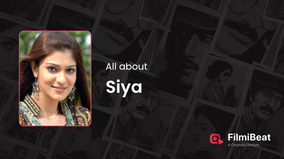 Siya Biography | Siya Boyfriend, Husband, Family & Net Worth - FilmiBeat
