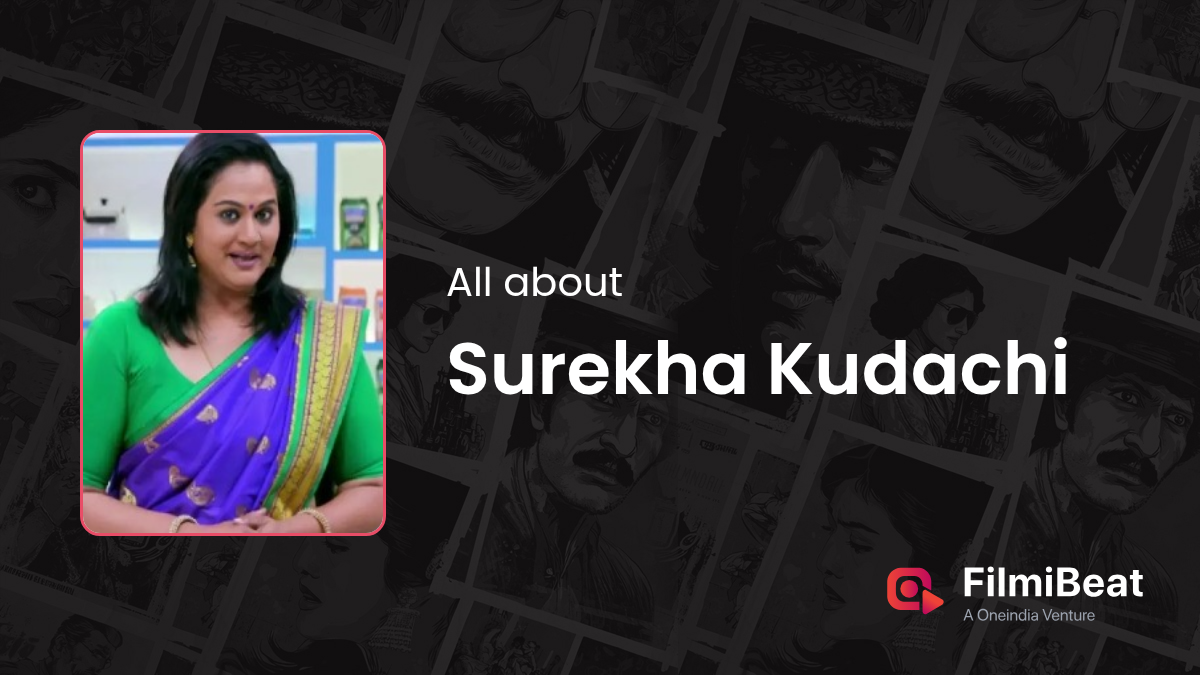 Surekha Kudachi Movies | Surekha Kudachi: Height, Age, Husband ...