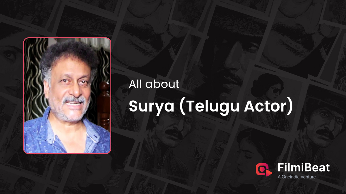 Surya Movies | Surya : Height, Age, Wife, Girlfriend, Biography - Filmibeat