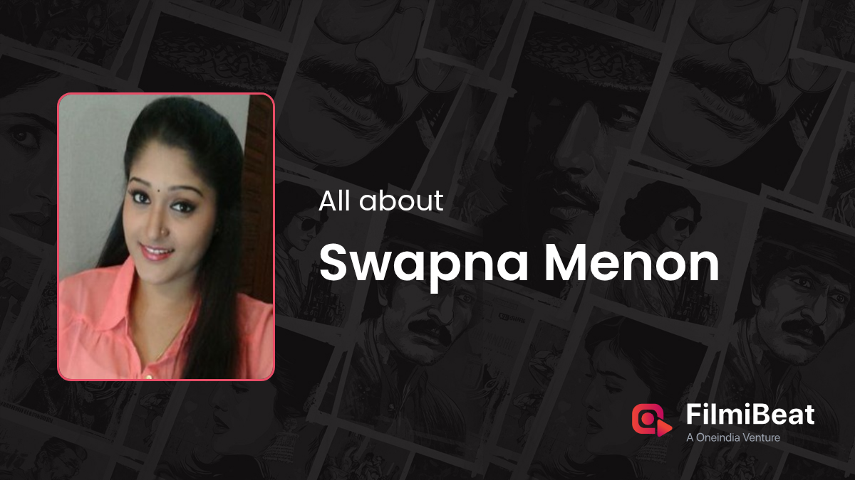 Swapna Menon Biography | Swapna Menon Boyfriend, Husband, Family & Net ...