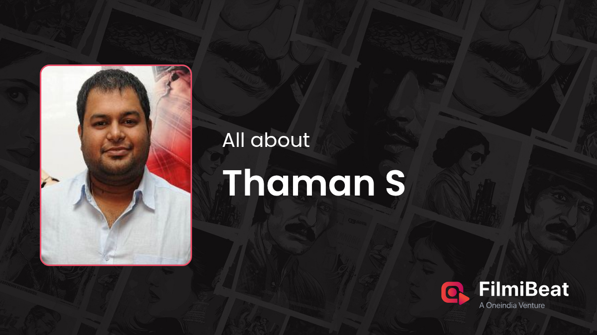 Thaman S Movies | Thaman S: Height, Age, Wife, Girlfriend, Biography ...