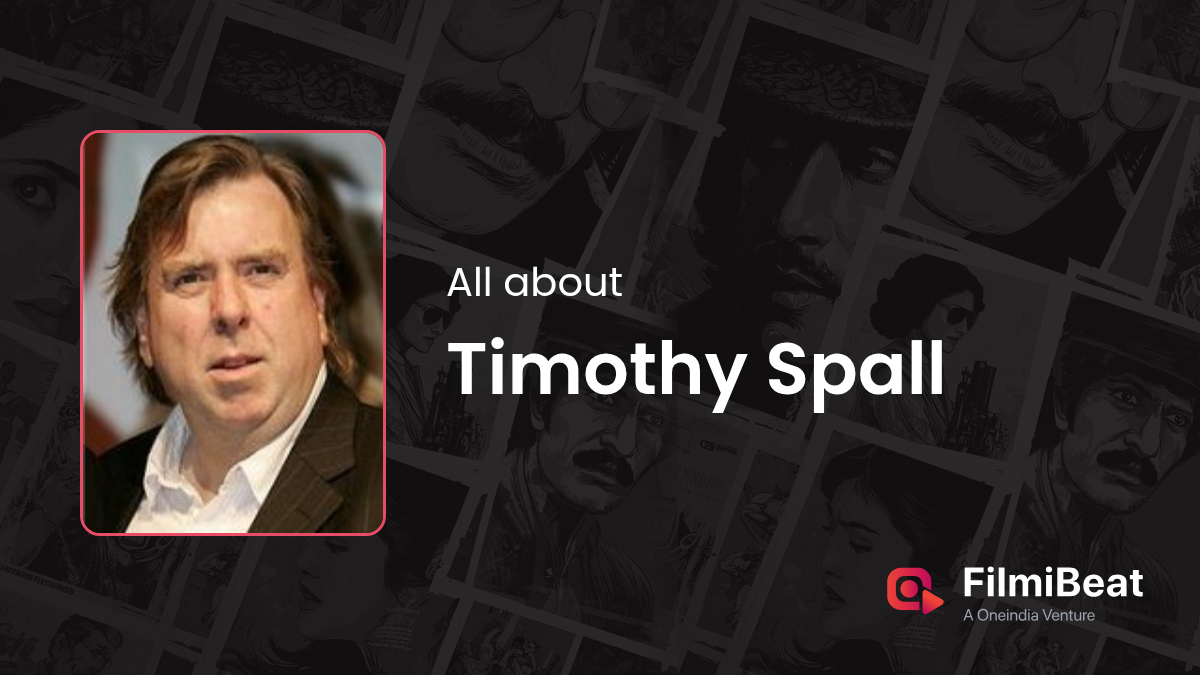 Timothy Spall Movies | Timothy Spall: Height, Age, Wife, Girlfriend ...
