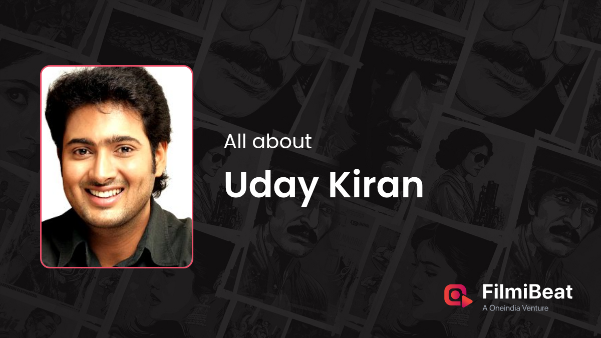 Uday Kiran Movies | Uday Kiran: Height, Age, Wife, Girlfriend ...