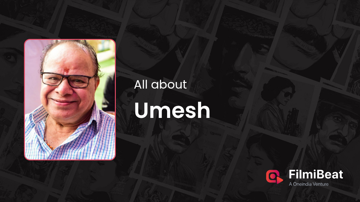 Umesh (M S Umesh) Movies | Umesh (M S Umesh) : Height, Age, Wife ...