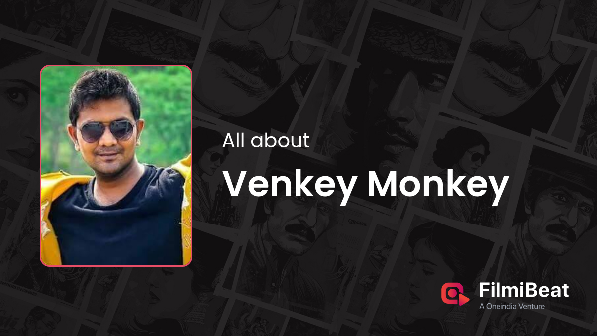 Venkey Monkey Movies | Venkey Monkey: Height, Age, Wife, Girlfriend ...