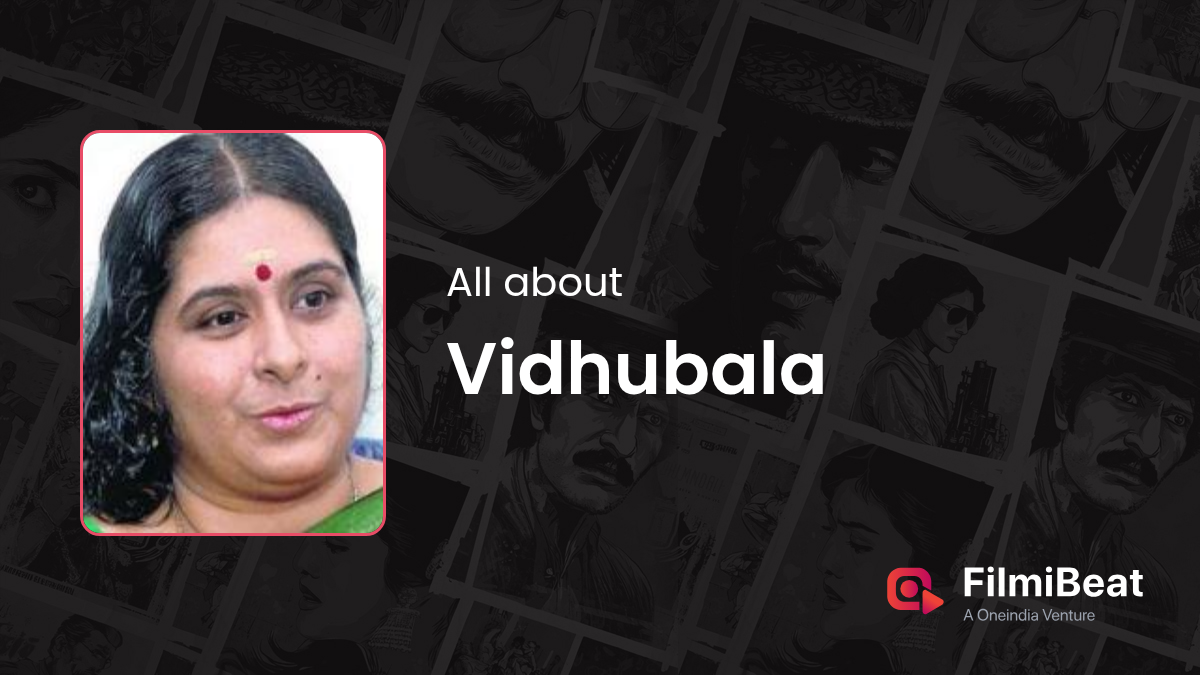 Vidhubala Movies | Vidhubala: Height, Age, Husband, Boyfriend ...