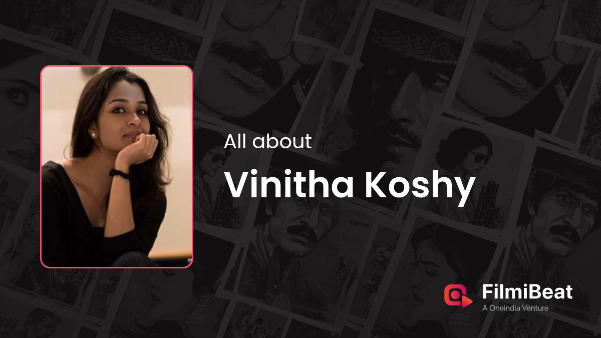 Vinitha Koshy Movies | Vinitha Koshy: Height, Age, Husband, Boyfriend ...