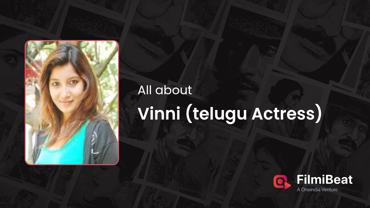 Vinni Biography | Vinni Boyfriend, Husband, Family & Net Worth - FilmiBeat
