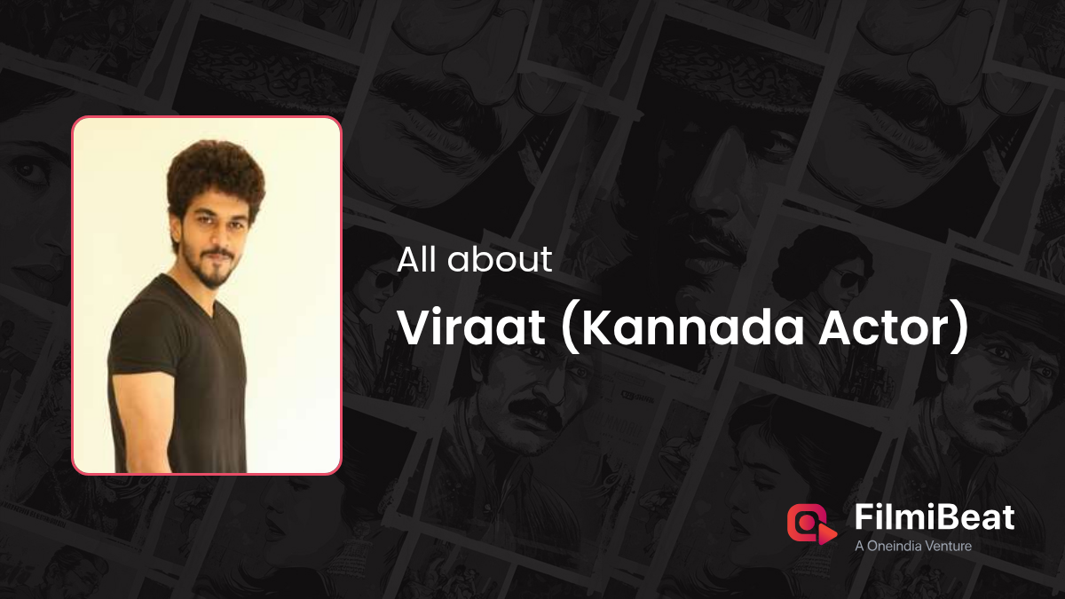 Viraat Movies | Viraat : Height, Age, Wife, Girlfriend, Biography ...