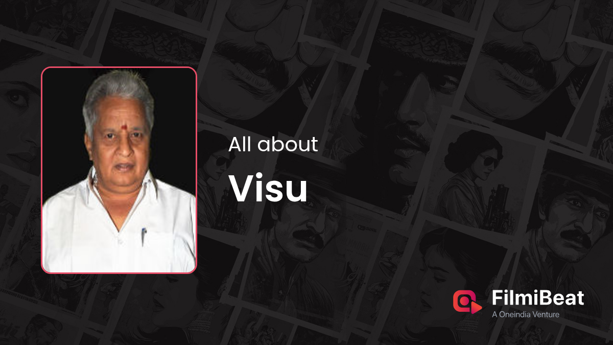 Visu Biography | Visu Girlfriend, Wife, Family & Net Worth - FilmiBeat
