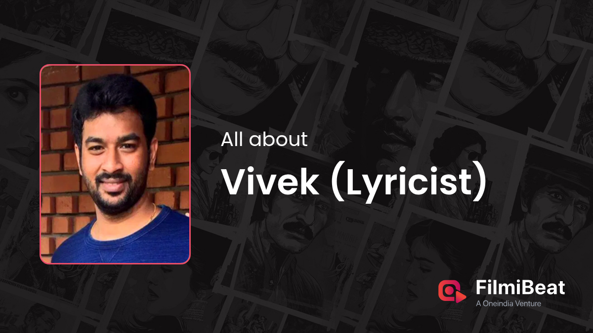 Vivek Movies | Vivek : Height, Age, Wife, Girlfriend, Biography - Filmibeat