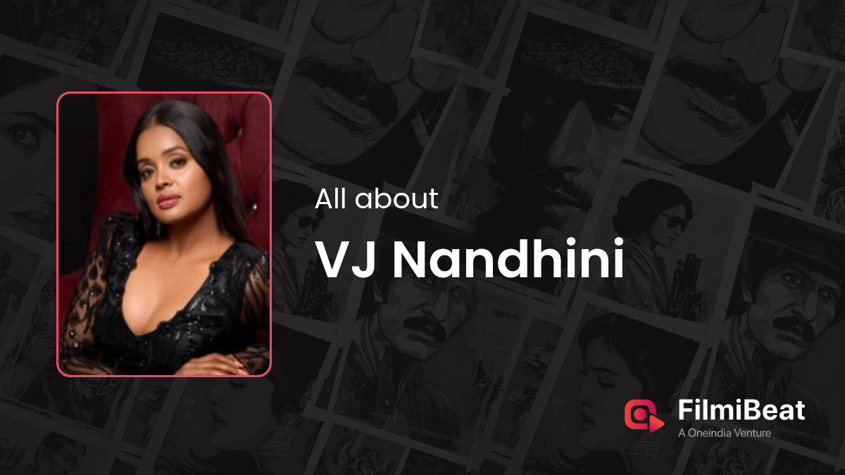 VJ Nandhini Movies | VJ Nandhini: Height, Age, Husband, Boyfriend ...