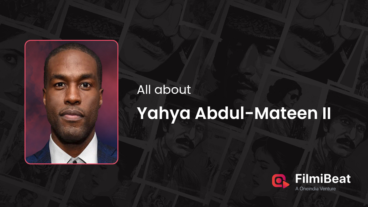 Yahya Abdul-Mateen II Biography | Yahya Abdul-Mateen II Girlfriend ...