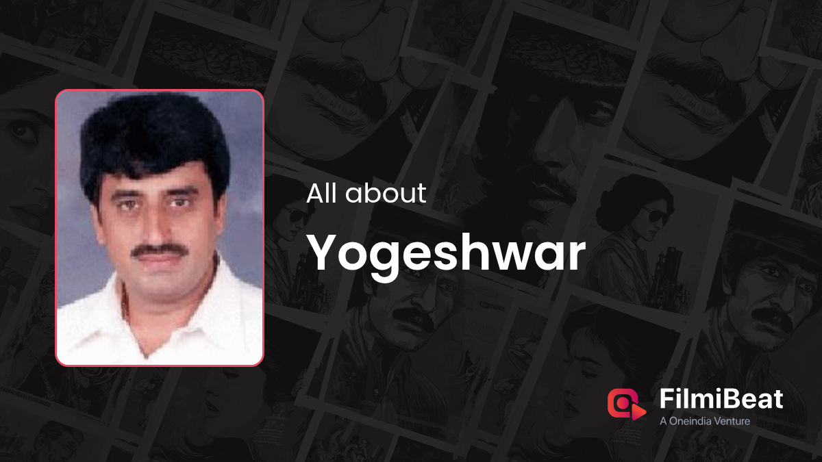 Yogeshwar Movies | Yogeshwar: Height, Age, Husband, Boyfriend ...