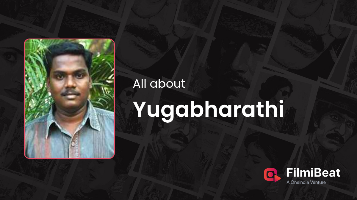 Yugabharathi Movies | Yugabharathi: Height, Age, Wife, Girlfriend ...