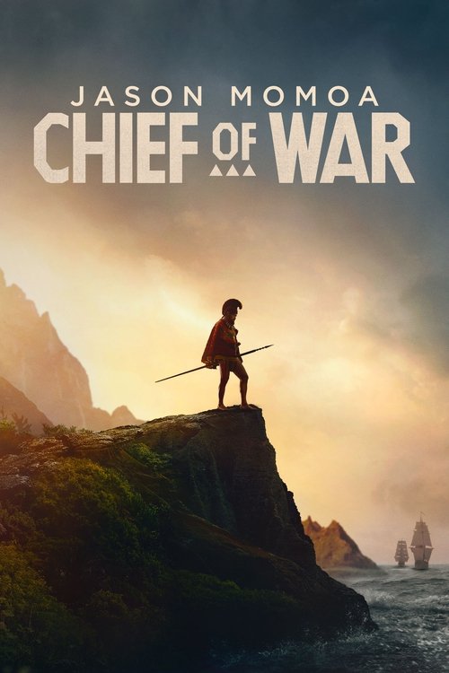 Chief of War Season 1 | Chief of War (2025) Season 1 Full Episodes ...