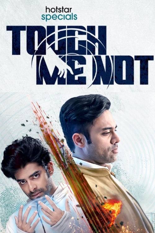 Touch Me Not Season 1 | Touch Me Not (2025) Season 1 Full Episodes ...