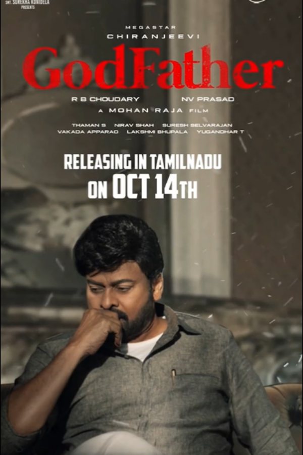 காட்ஃபாதர் பாக்ஸ் ஆபிஸ்… தமிழில் ரிலீஸ்… தலைவரின் பாராட்டு… சம்பவம் ...