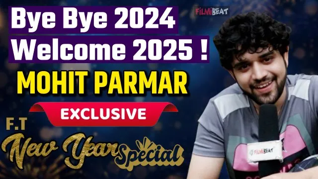 Happy New Year: Mohit Parmar from Yeh Rishta Kya Kehlata Hai Shares 2025 Wishes - Filmibeat