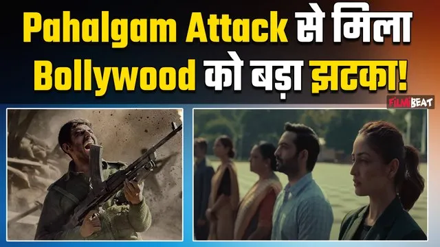 Pahalgam Attack: Impact on Film Industry and Potential Shooting Break ...