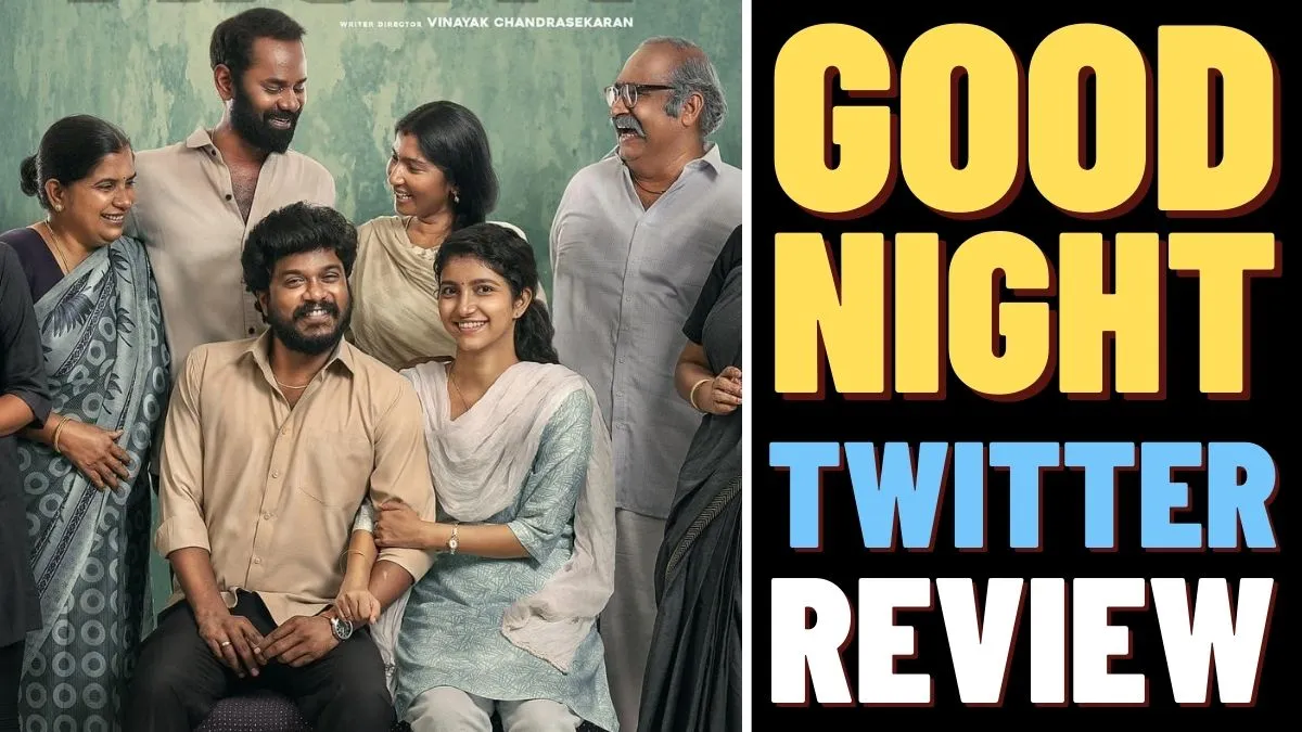 Good Night Movie (2023): Release Date, Cast, Ott, Review, Trailer, Story, Box Office Collection ...
