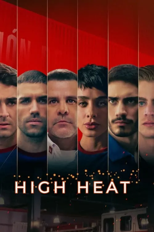 High Heat Season 1 | High Heat (2022) Season 1 Full Episodes: Cast ...