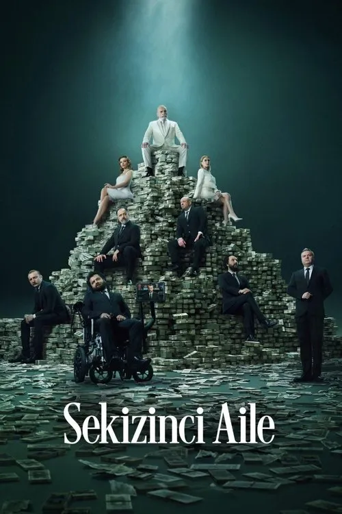 Sekizinci Aile Web Series Season 1 | Sekizinci Aile (2025) Season 1 ...